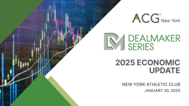2025 ACG NY DealMaker Series - January Edition | ACG New York